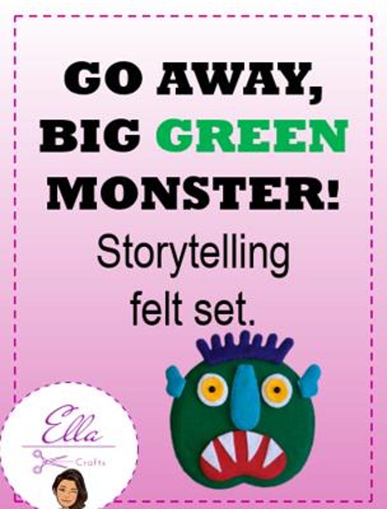 Go Away Big Green Monster Felt Face PDF Pattern – Story Playset for ...