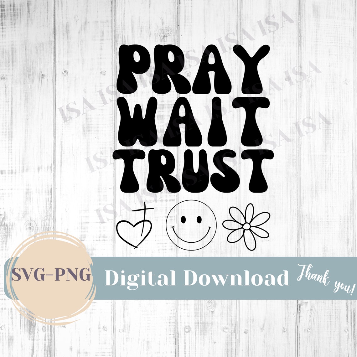 Pray Wait Trust Svg Bible Verse Svg Cutfile Retro Christian Svg - Etsy