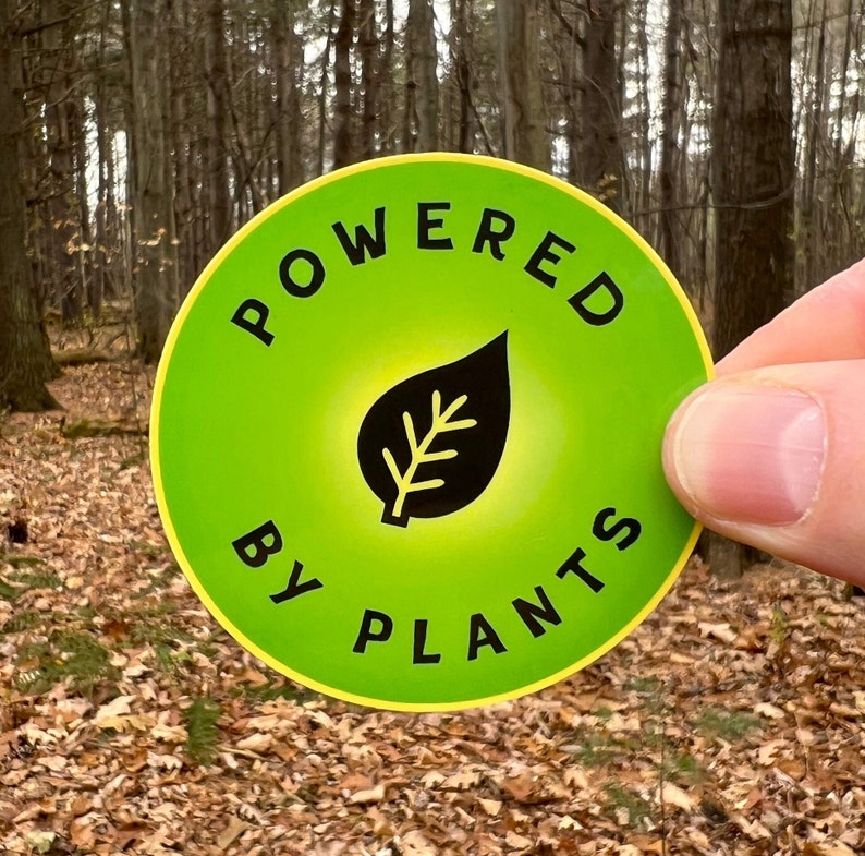 Powered by Plants Sticker, Plant Based Sticker, Eco Friendly Sticker ...