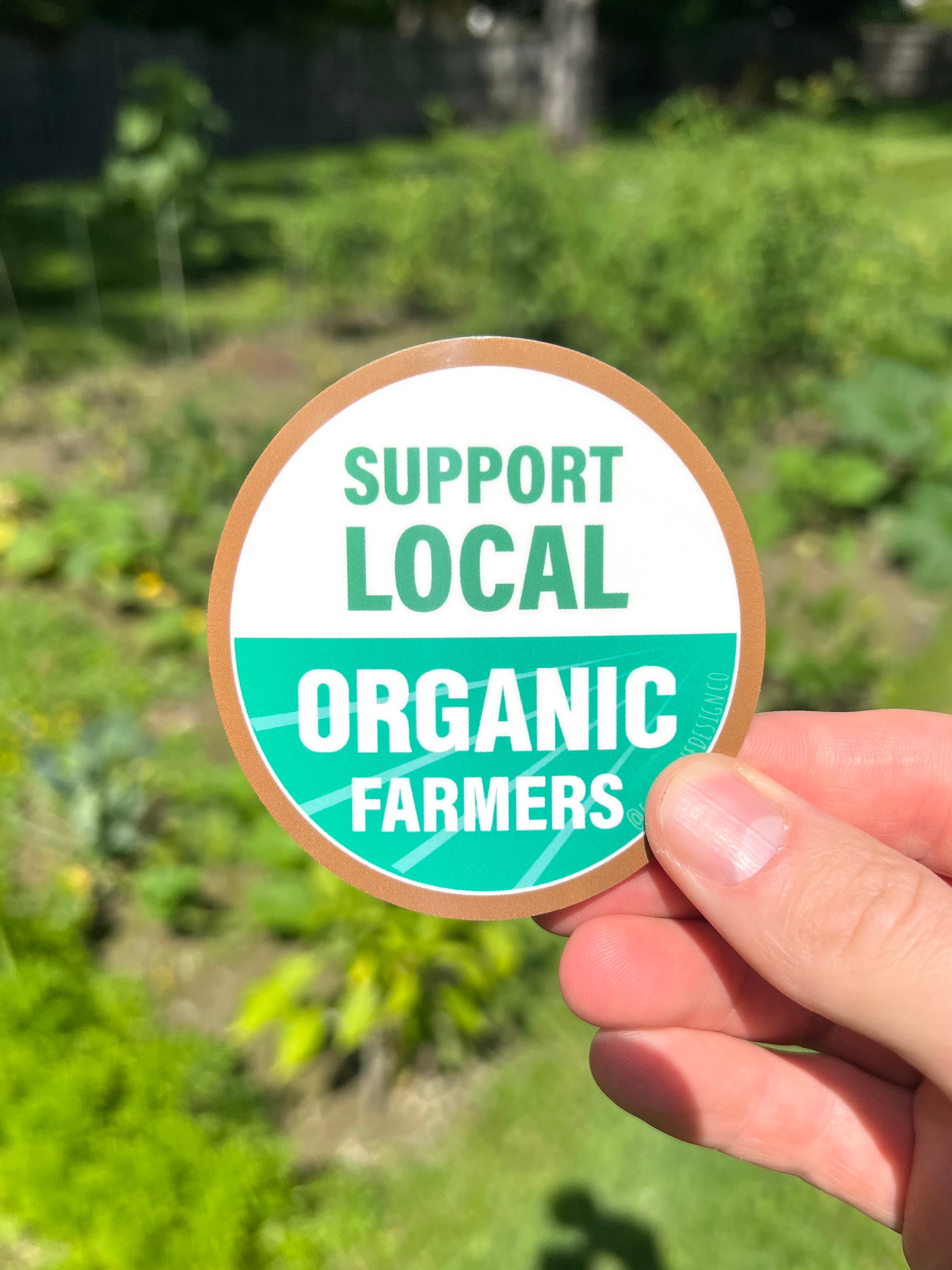 Support Local Organic Farmers Sticker, Support Local Sticker, Eco ...
