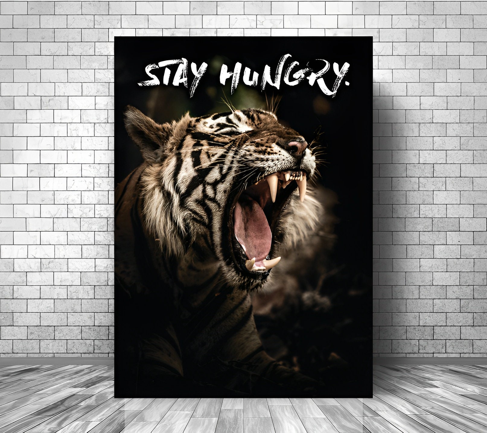 Stay Hungry Tiger
