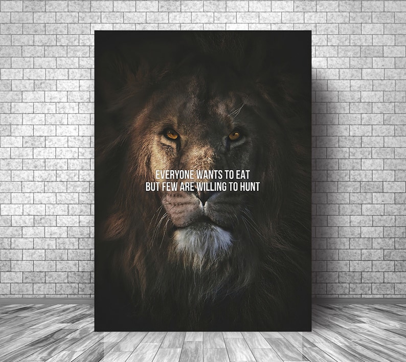 Everyone Wants to EAT but Few Are Willing to HUNT Motivation Canvas ...