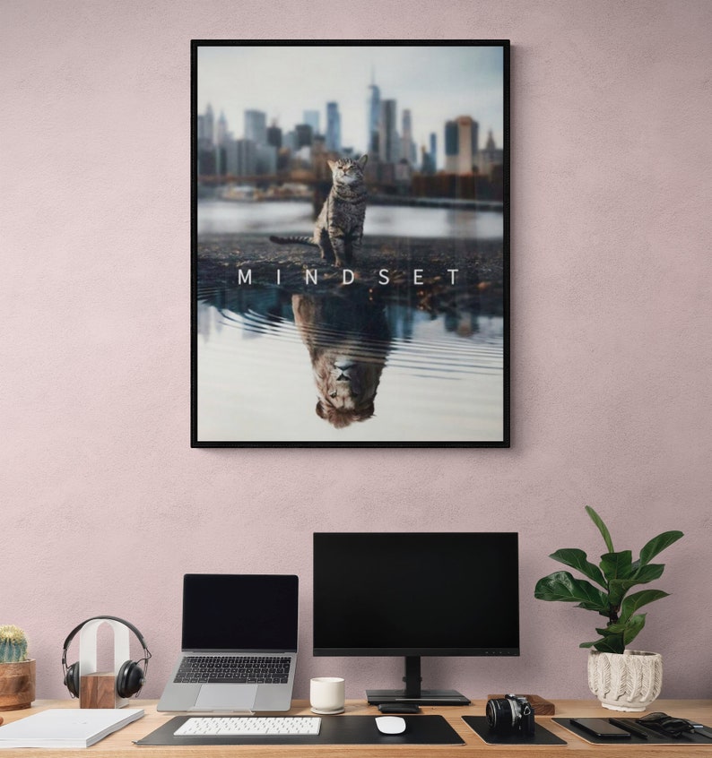 MINDSET is EVERYTHING || Lion and Cat Motivation Canvas || Lion and Cat ...