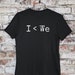 I We T-shirt - Etsy