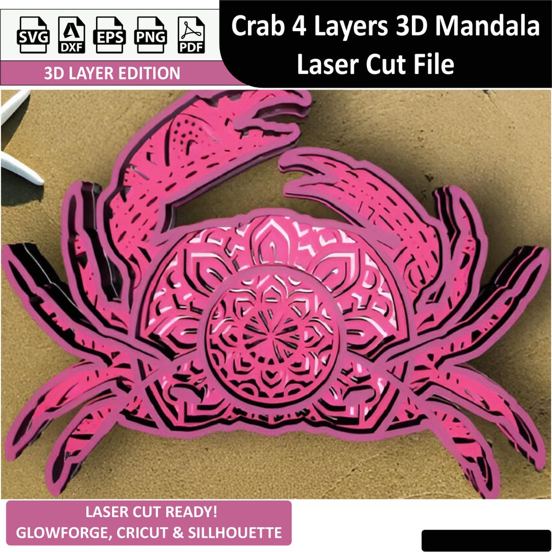 Crab Laser Cut File 4 Layer 3D Mandala SVG for Cricut & Glowforge ...