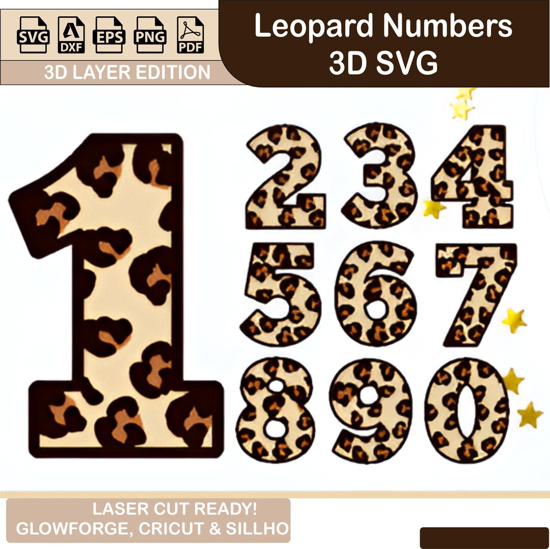 Leopard Numbers 3D SVG Cut Files for Cricut & Silhouette, Animal Print ...