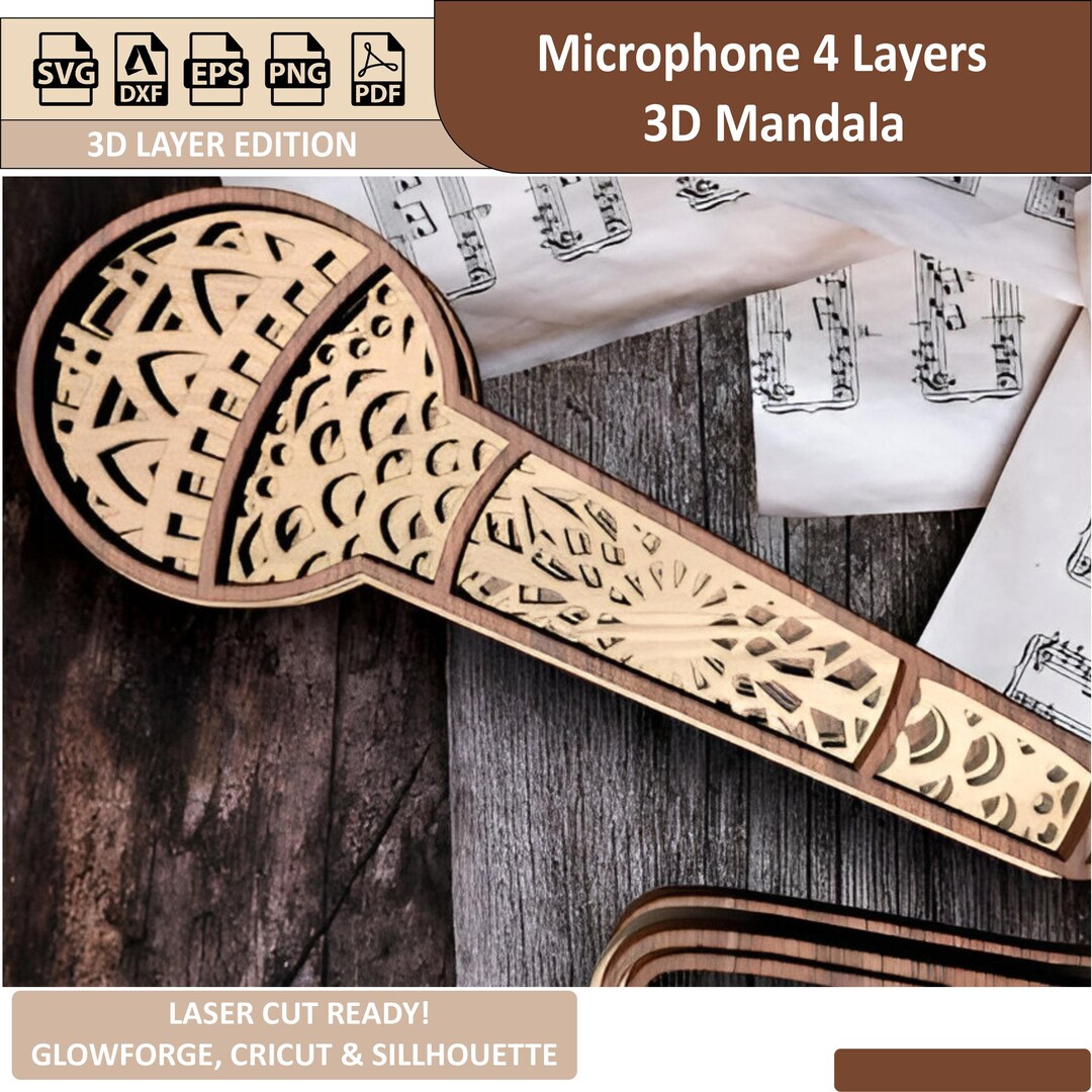 3D Mandala Microphone Laser Cut File - 4 Layer SVG for CNC, Cricut ...