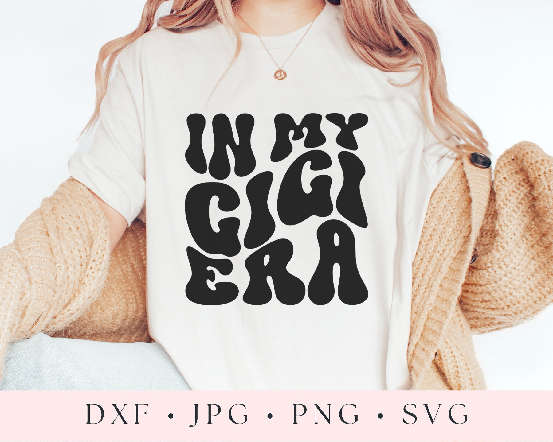 In My Gigi Era SVG, Cricut Cut File, Groovy Era PNG, Silhouette File ...