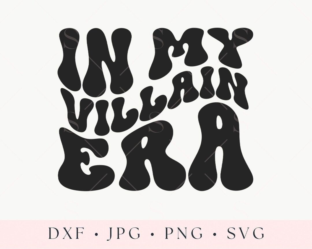In My Villain Era SVG, Reading PNG, Wavy Text Design, Book Lover Cut File, Silhouette, Cricut ...