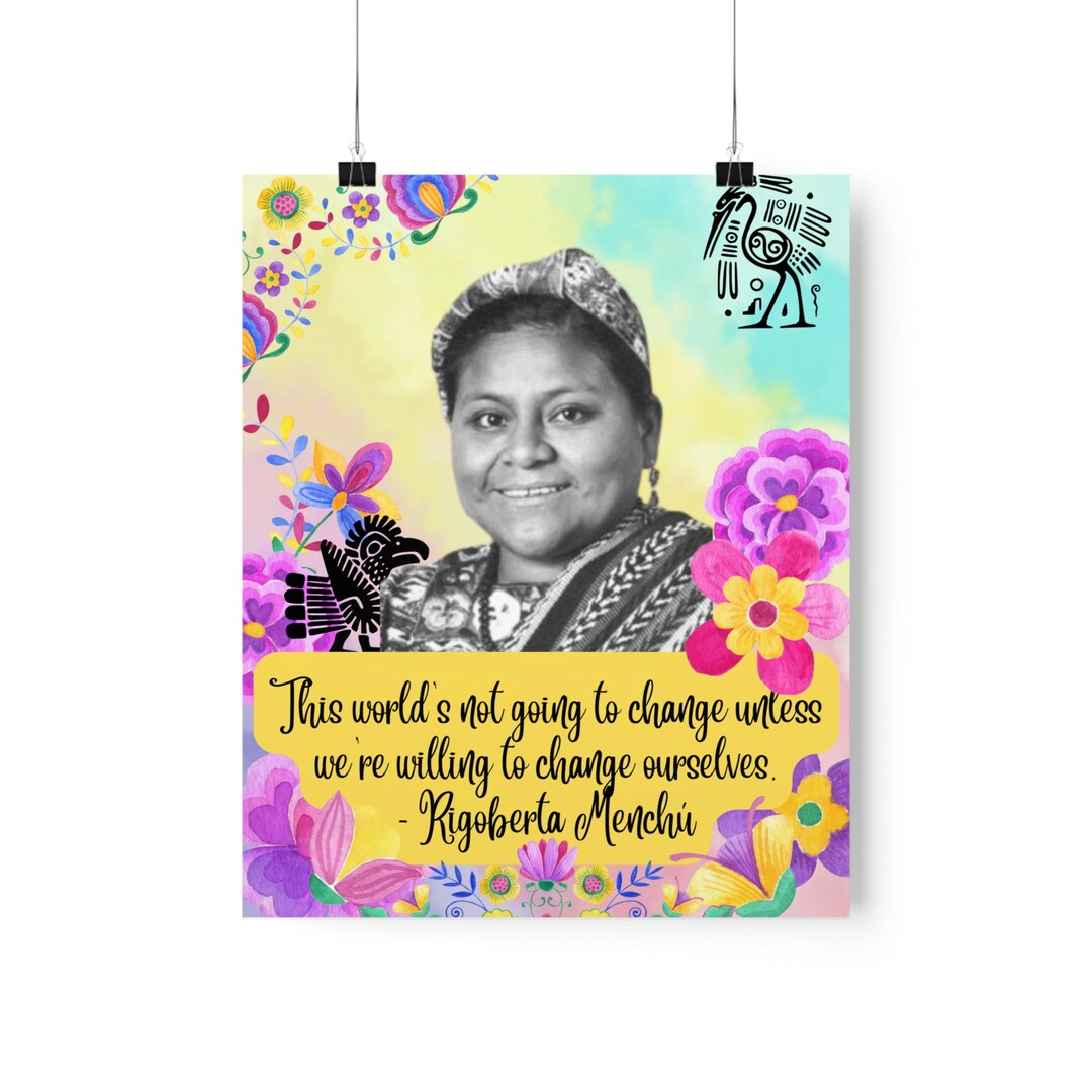 Rigoberta Menchu Premium Matte Vertical Posters 9x11 - Etsy