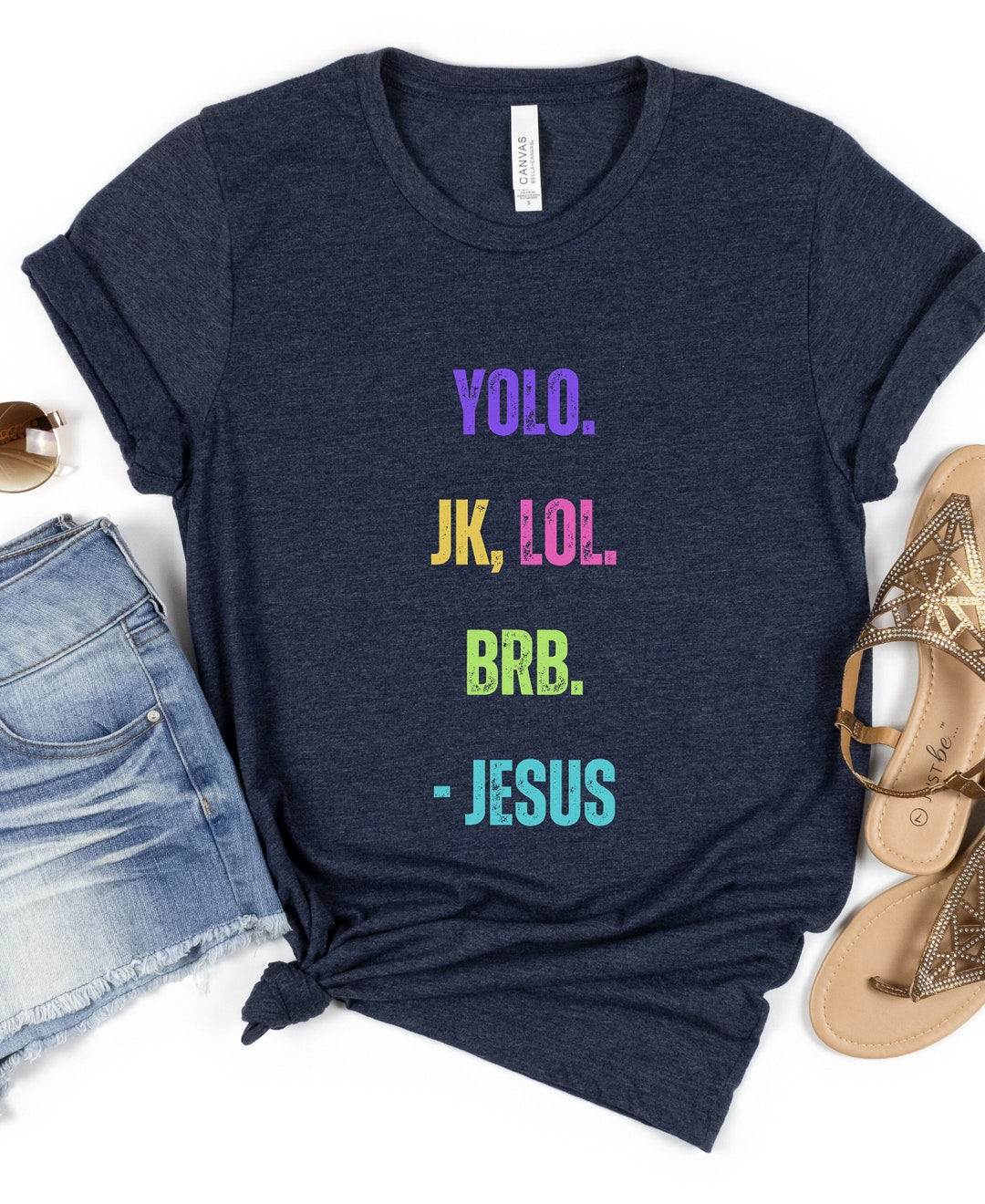 YOLO Jesus Shirt, Yolo Jk Brb Jesus, Yolo Lol Jk Brb, BRB Jesus Shirt ...