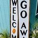 TWO SIDED Welcome/go Away Sign - Etsy