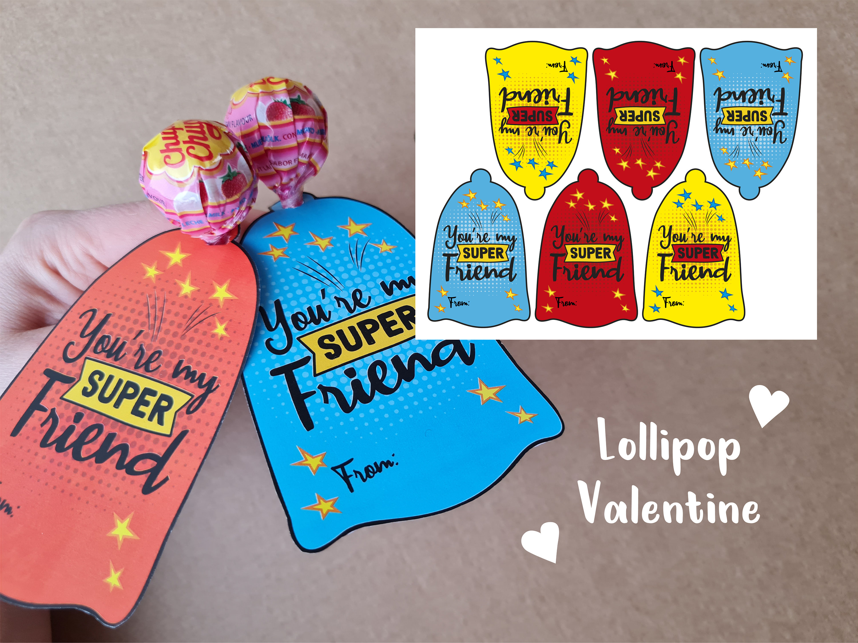 Printable Super Hero Lollipop Valentine, You're A Super Friend, Kids ...