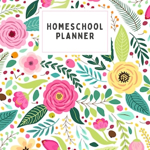 Printable Homeschool Planner for Moms, Annual, Weekly & Daily Lesson ...