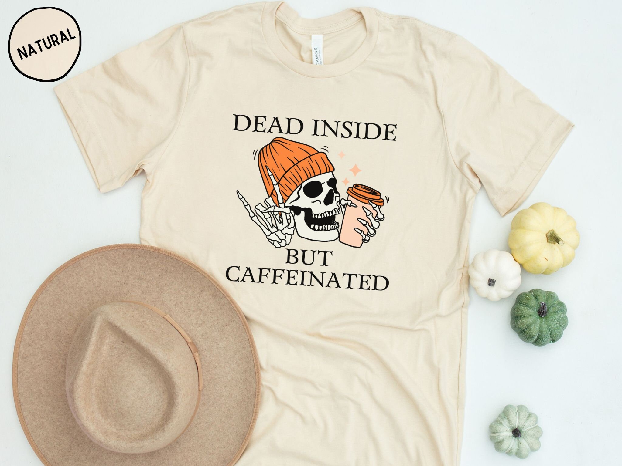 Dead Inside but Caffeinated Skeleton Halloween Tshirt Coffee - Etsy