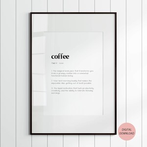 Coffee Definition Print, Funny Printable Wall Art, Kitchen Art Poster ...