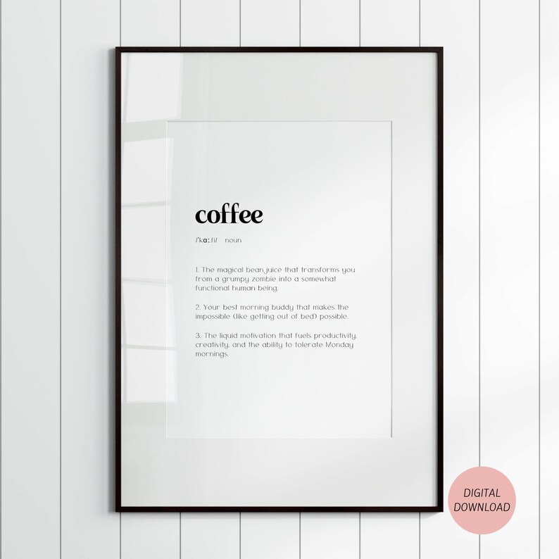 Coffee Definition Print, Funny Printable Wall Art, Kitchen Art Poster ...