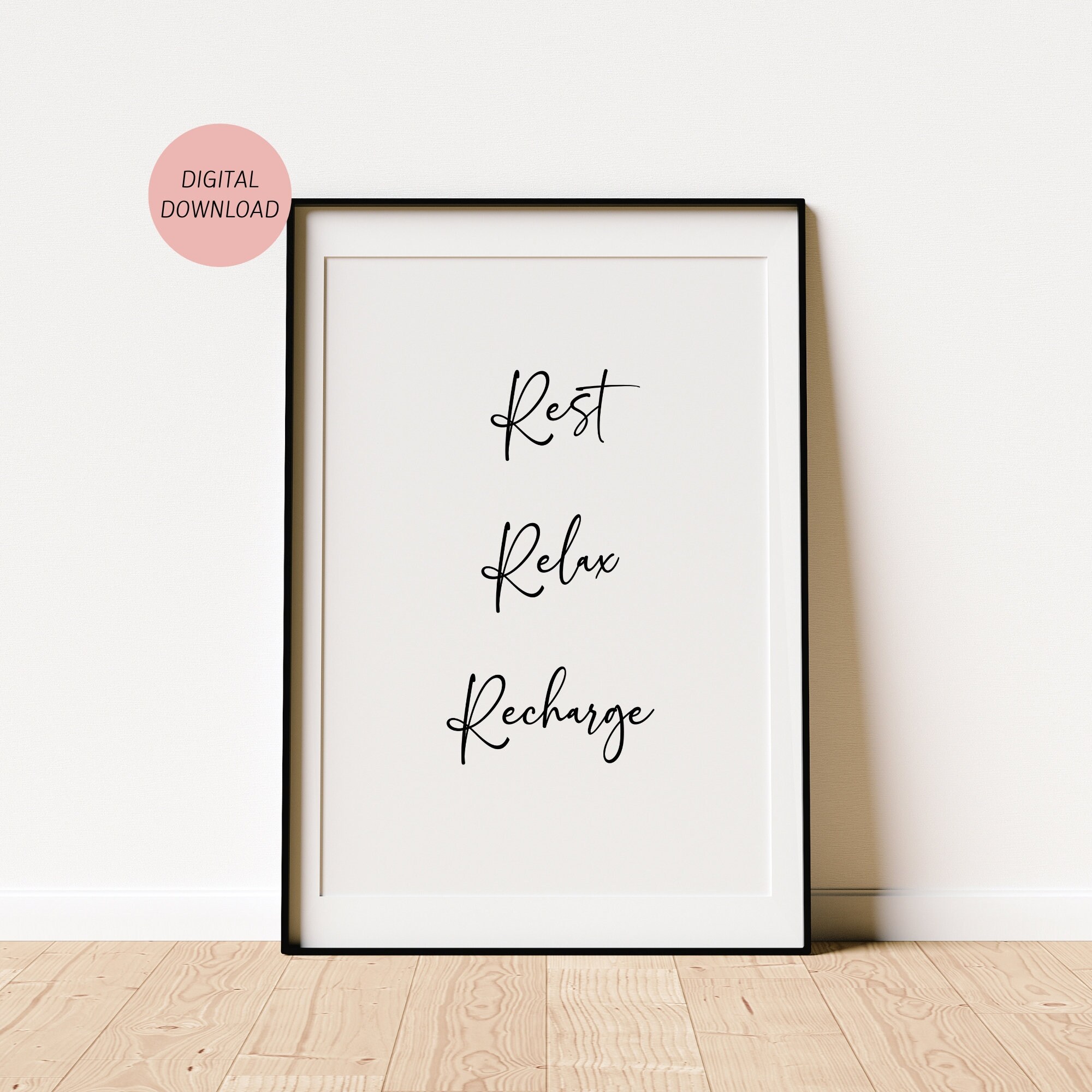 Rest Relax Recharge, Printable Minimalist Wall Art, Inspirational Quote ...