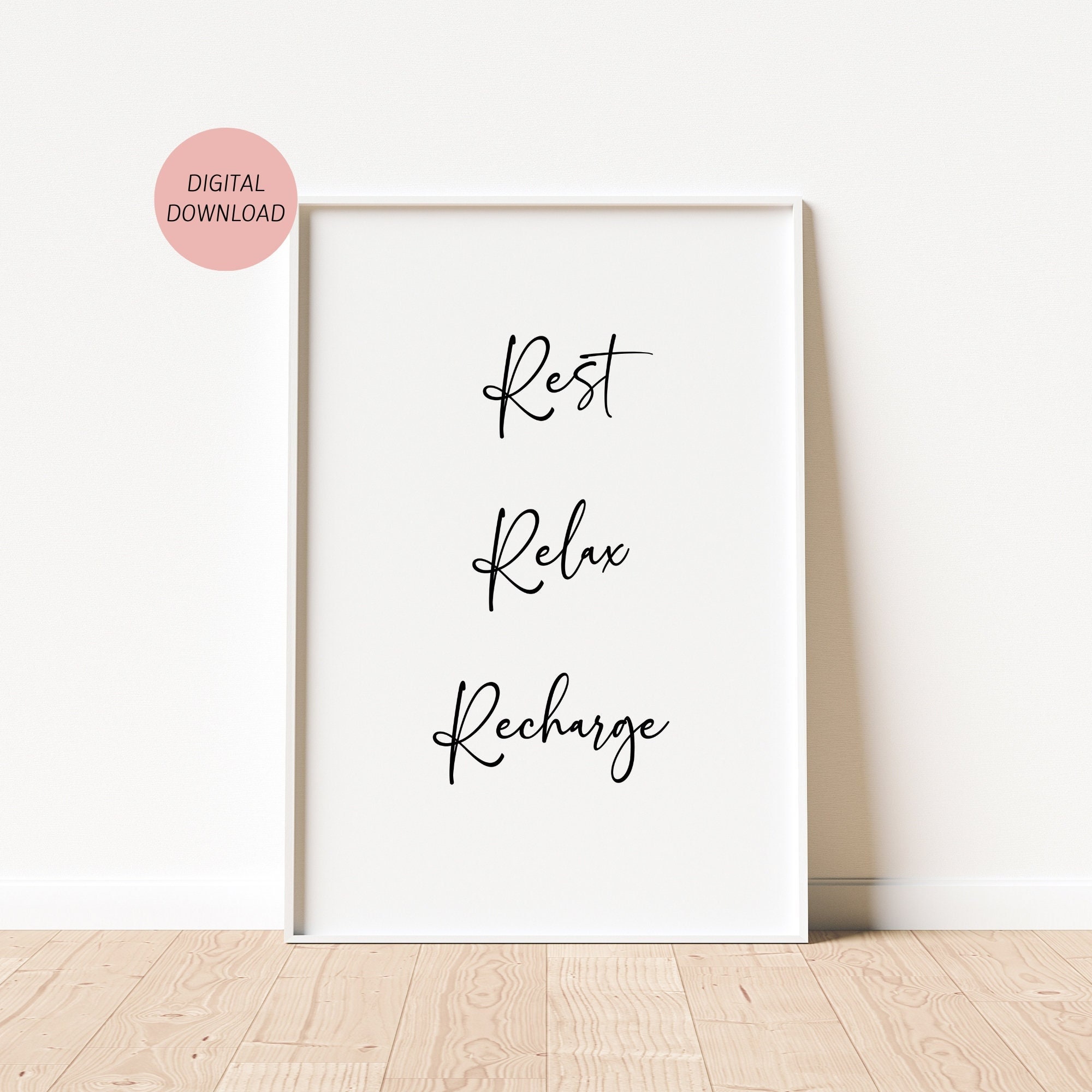 Rest Relax Recharge, Printable Minimalist Wall Art, Inspirational Quote ...