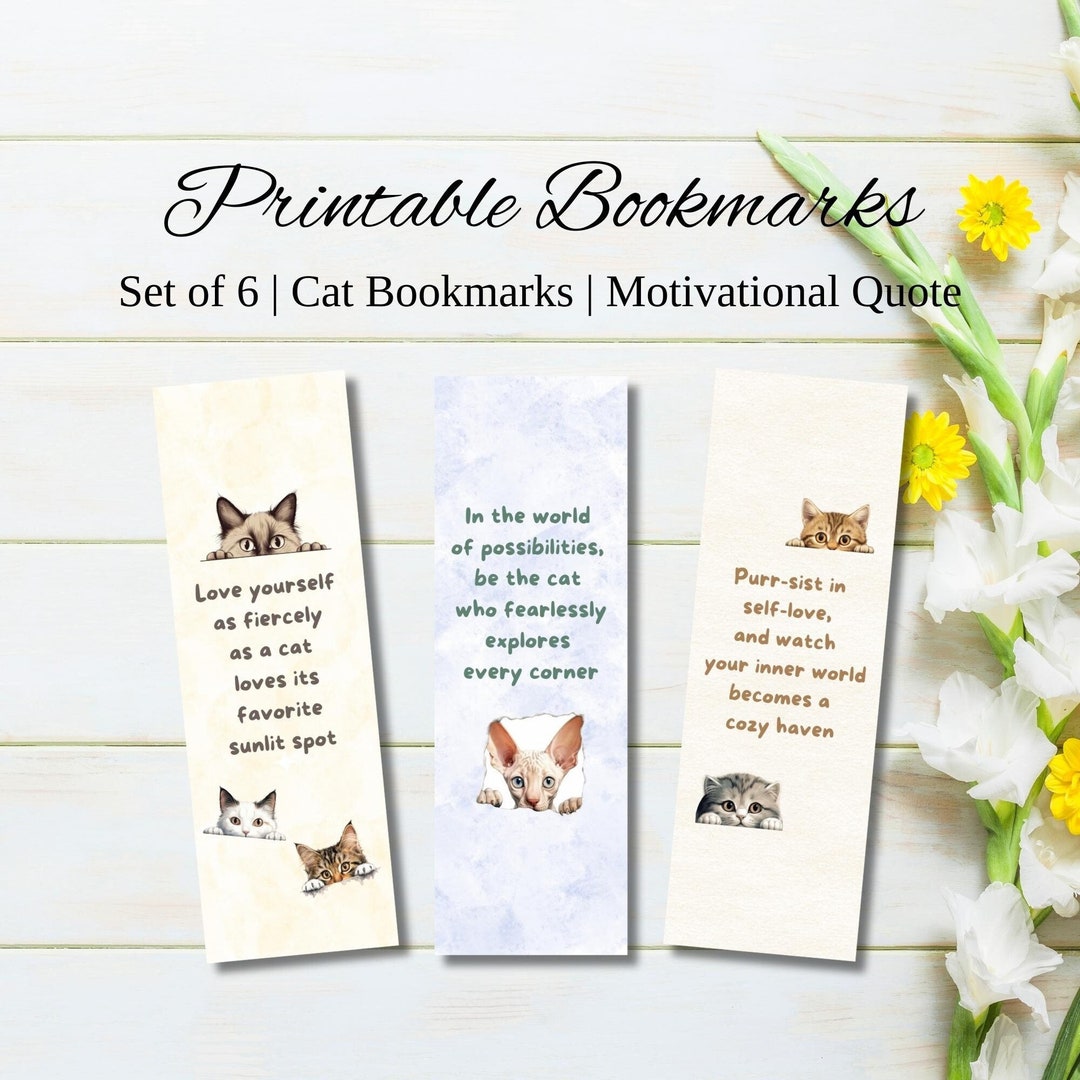 Printable Cat Peeking Bookmarks, Set of 6, Motivational Quote Bookmarks ...