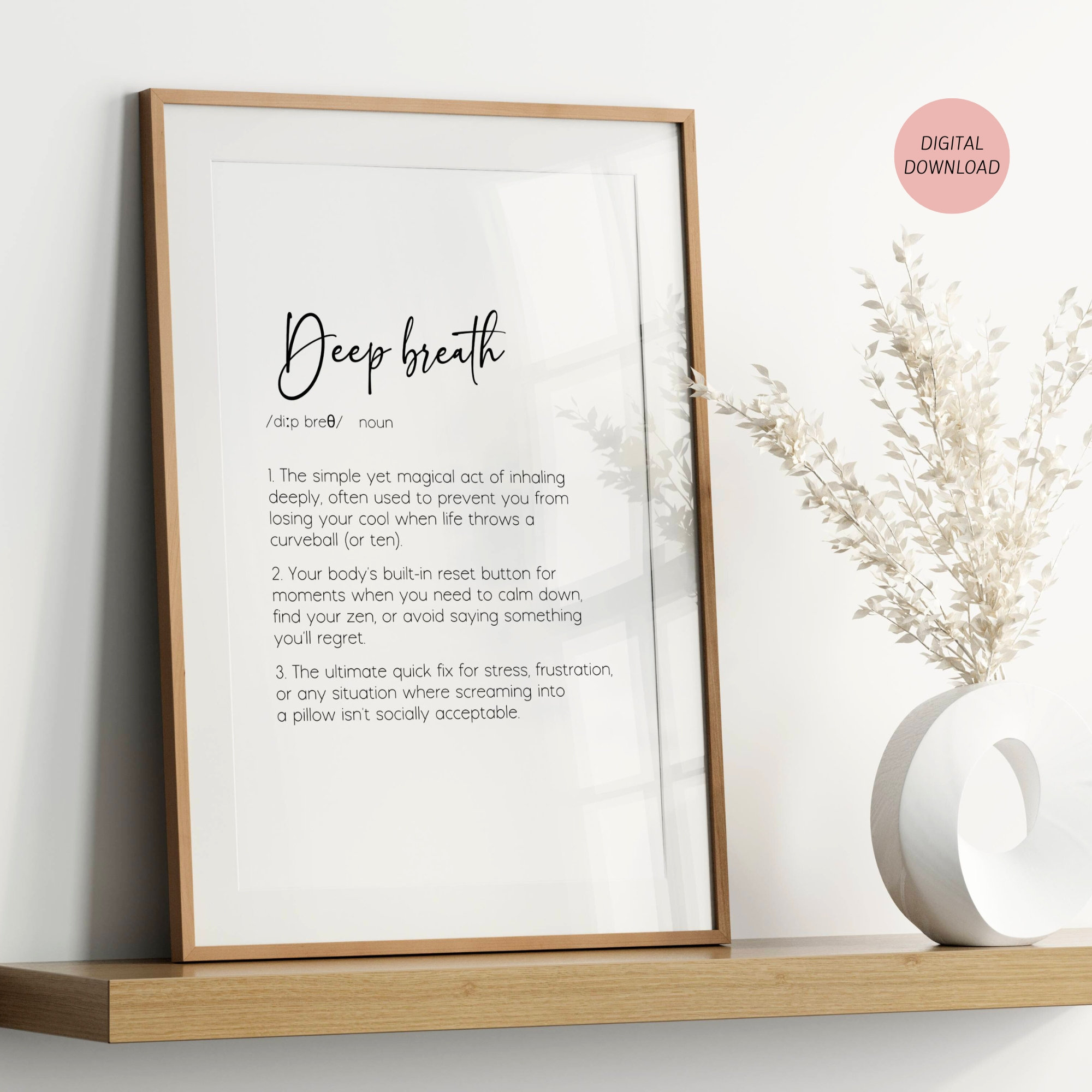 Deep Breath Definition Print, Funny Printable Wall Art for Self Care ...