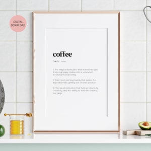 Coffee Definition Print, Funny Printable Wall Art, Kitchen Art Poster ...