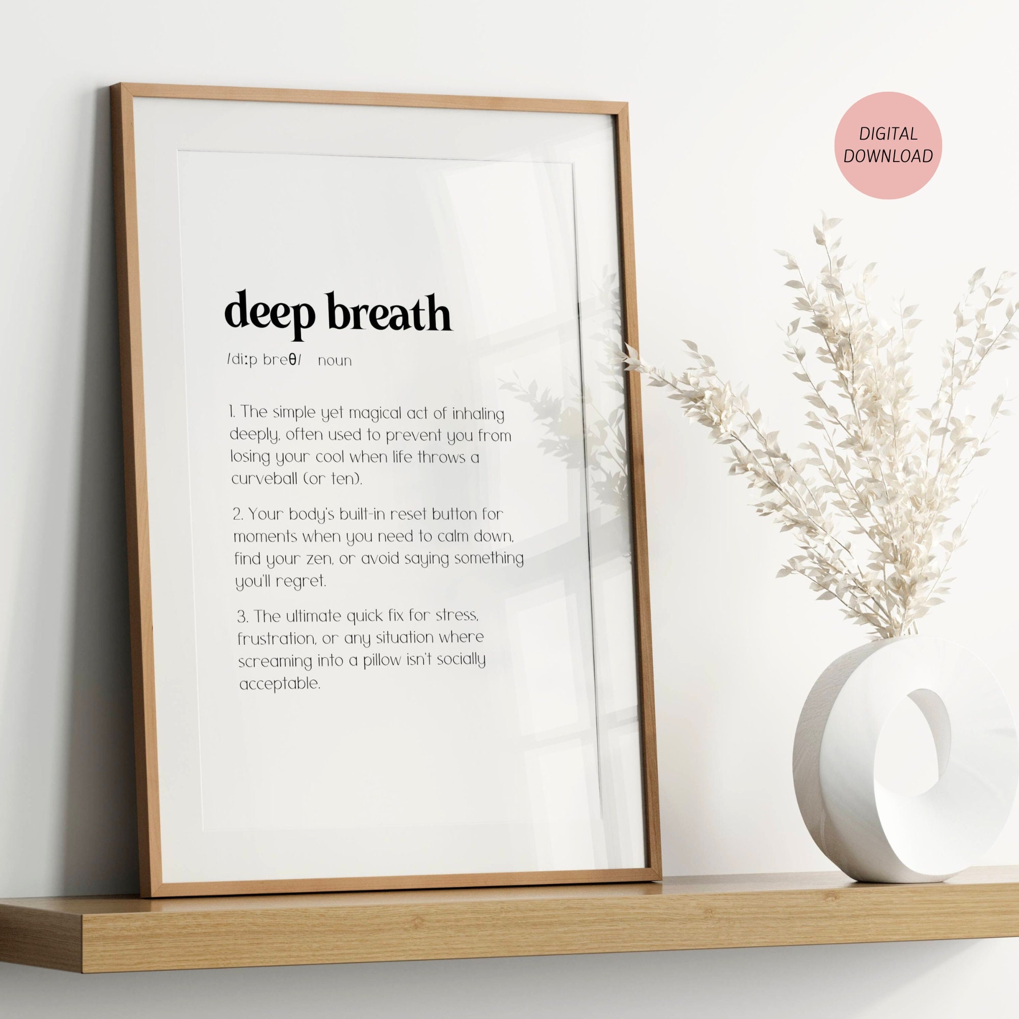 Deep Breath Definition Print, Funny Printable Wall Art for Mental ...