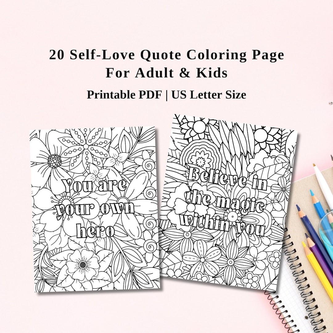 Printable Coloring Pages for Adult & Kids, Self Love Coloring Poster ...