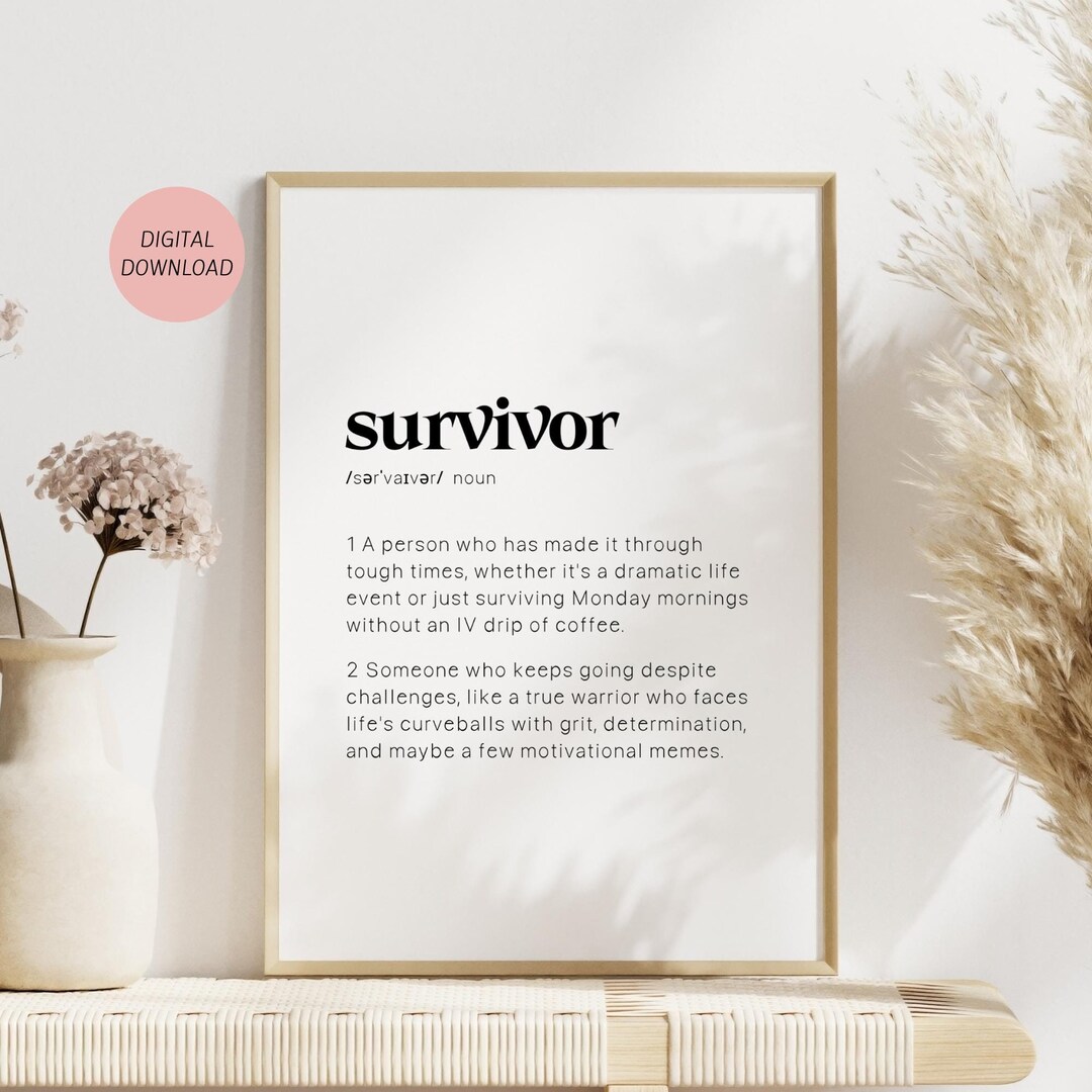 Survivor Definition Poster, Funny Printable Wall Art for Mental Health ...