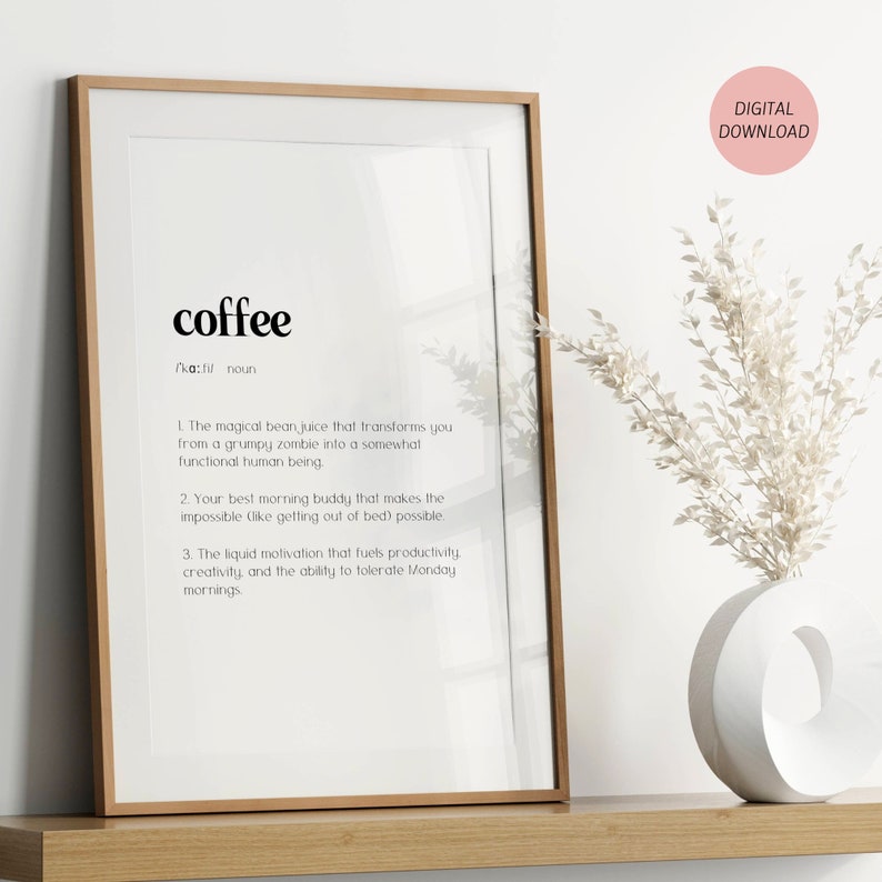 Coffee Definition Print, Funny Printable Wall Art, Kitchen Art Poster ...