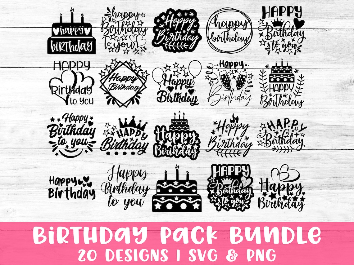 Happy Birthday Svg Bundle Birthday Svg Hand Lettered Birthday Party Svg ...