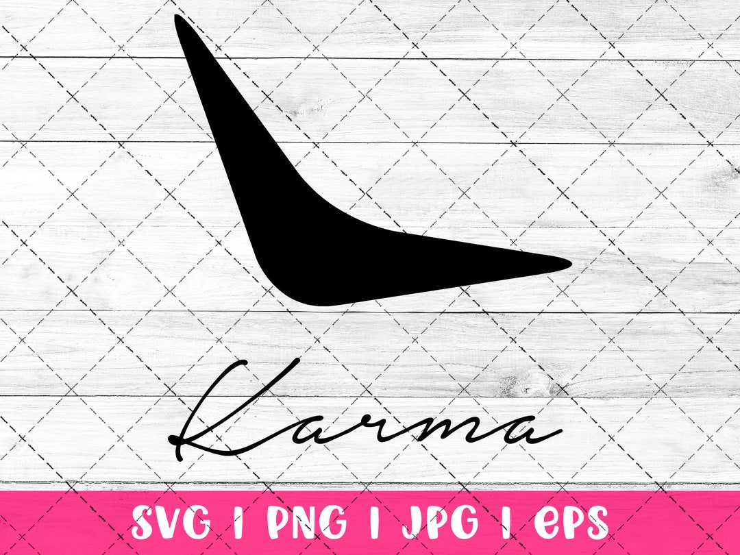 Karma SVG, Karma Boomerang Svg, Cutting Files for Silhouette, Cricut - Etsy