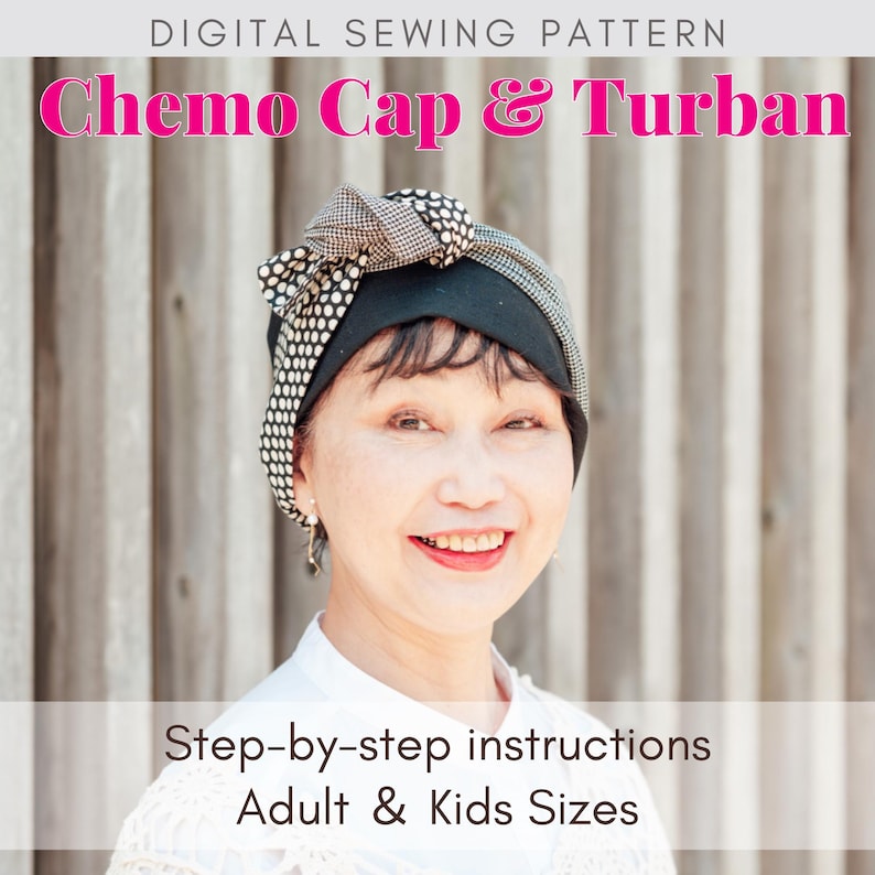 Easy Sew Chemo Cap & Turban PDF Pattern Soft, Stylish Beginner-friendly ...