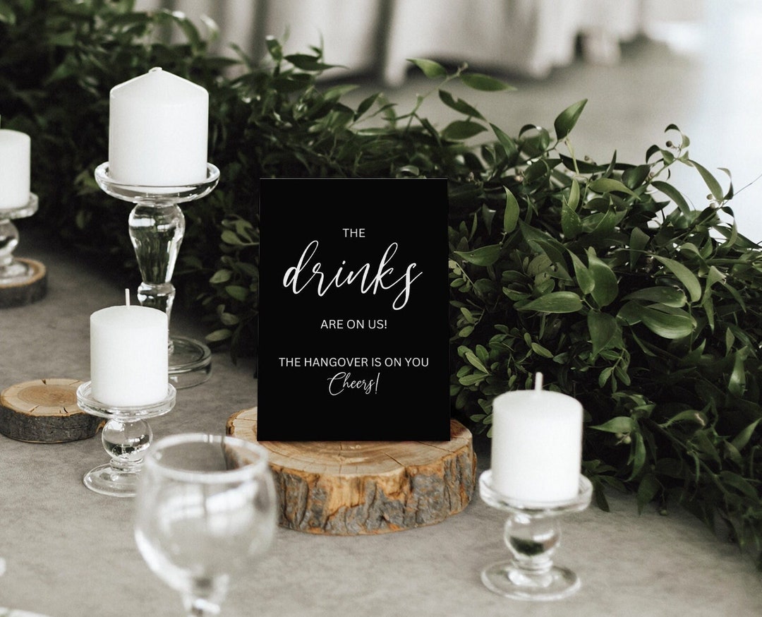 Drinks Are on Us 5X7 Bar Wedding Sign, Bar Menu Template, Modern Drink ...