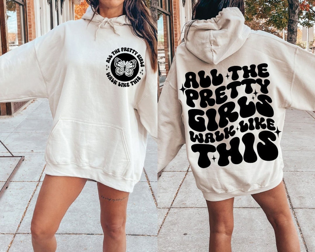 All The Pretty Girls Walk Like This Svg Pretty Girls Svg Funny Girl