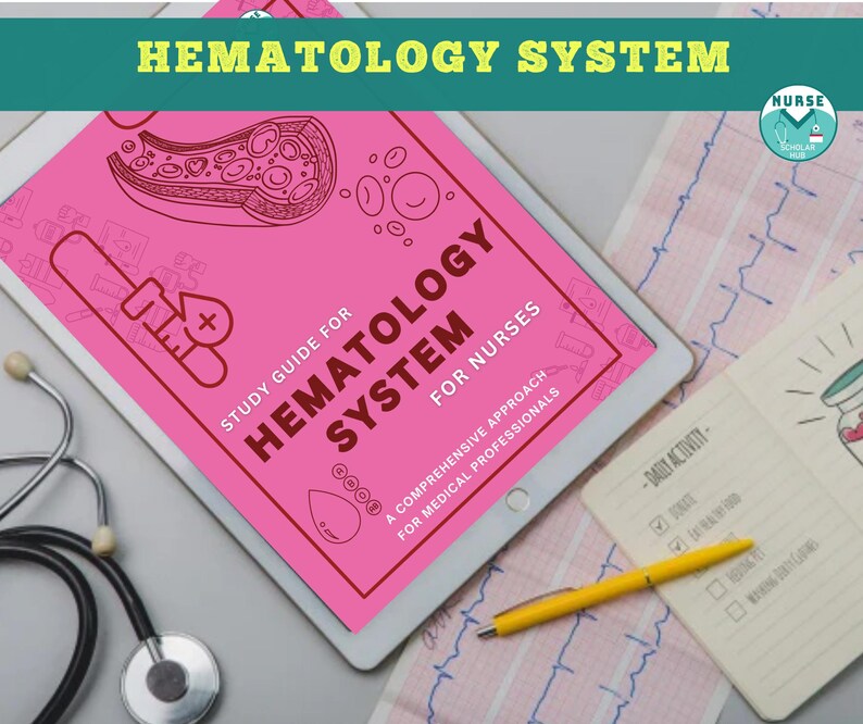 Hematology Nursing Notes Bundle | Blood Disorders, Anatomy & Physiology ...