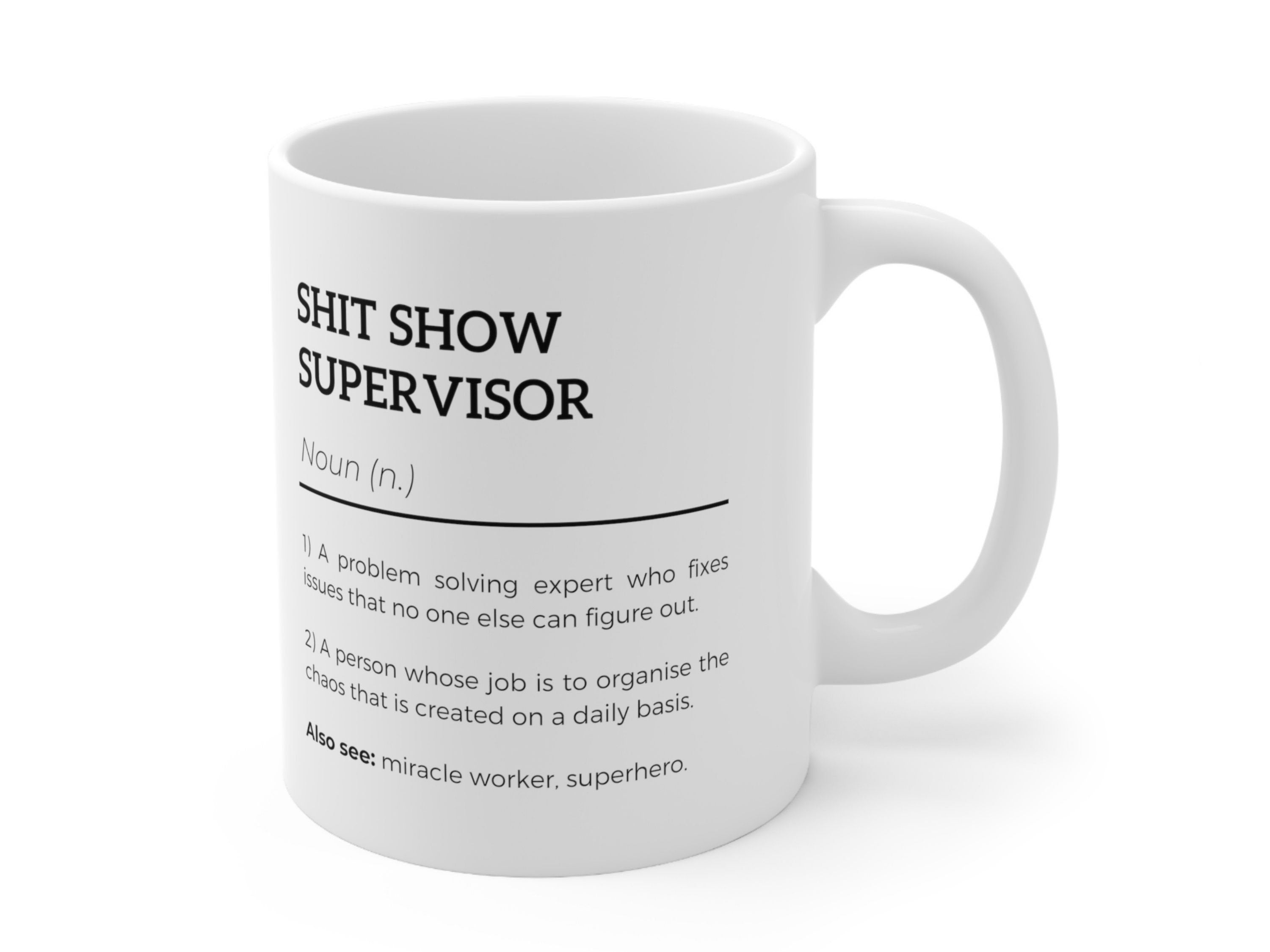 Shit Show Supervisor Mug, Gift for My Boss, Shitshow Mug, Team Manager ...
