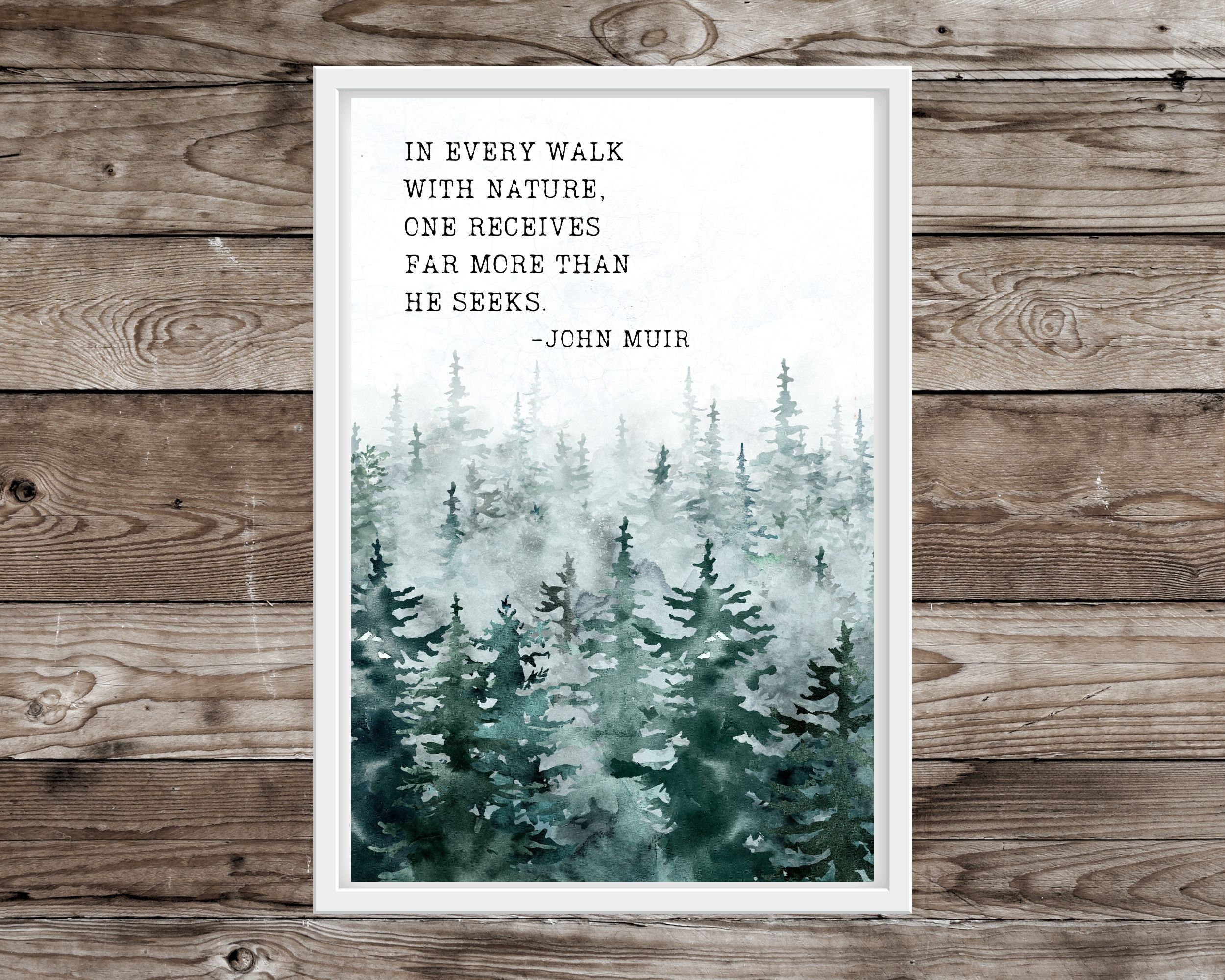 John Muir Quote Printable Wall Art Watercolor Forest Wall Art - Etsy