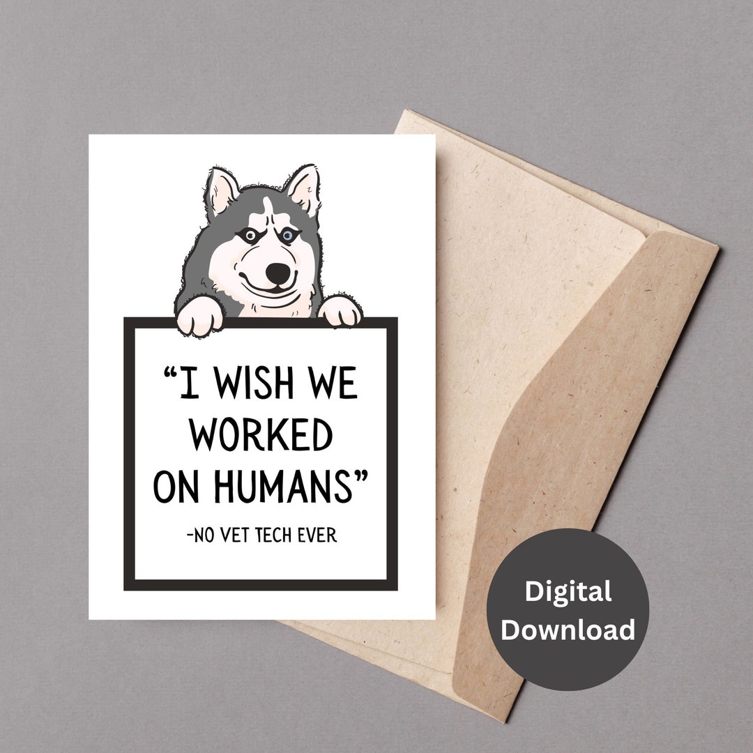 Funny Vet Tech Week Card Funny Vet Tech Quote Card National Veterinary ...