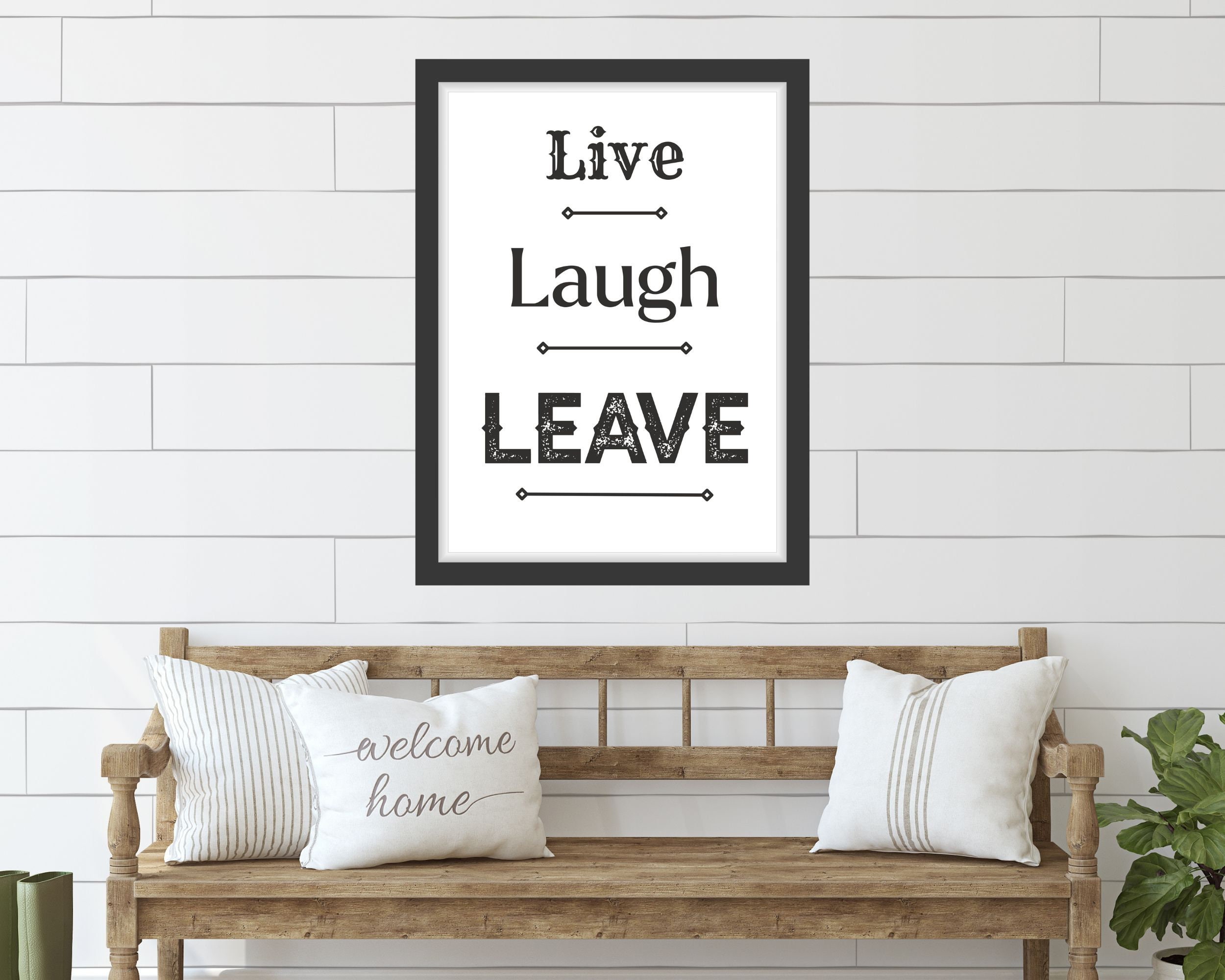 Live Laugh Leave Printable Wall Art Funny Quote Wall Art Funny Live ...