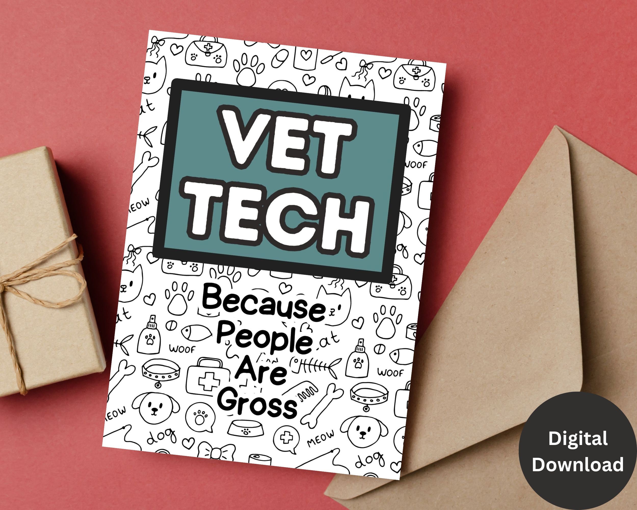 Funny Vet Tech Printable 5x7 Card Funny Vet Tech Quote Card Vet Tech ...