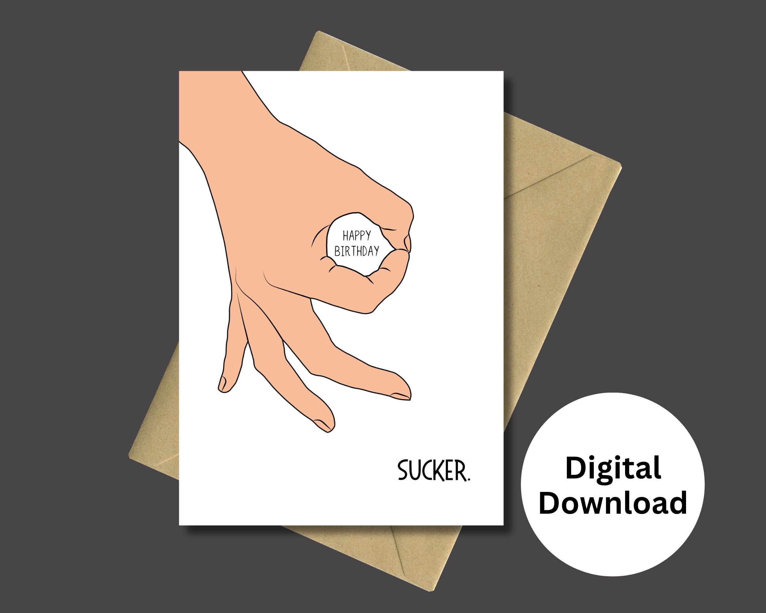 Happy Birthday Sucker Printable Card Funny Happy Birthday Card Digital ...