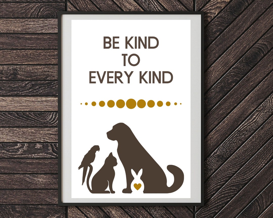 Be Kind to Every Kind Printable Wall Art Vet Office Decor Vet Clinic ...