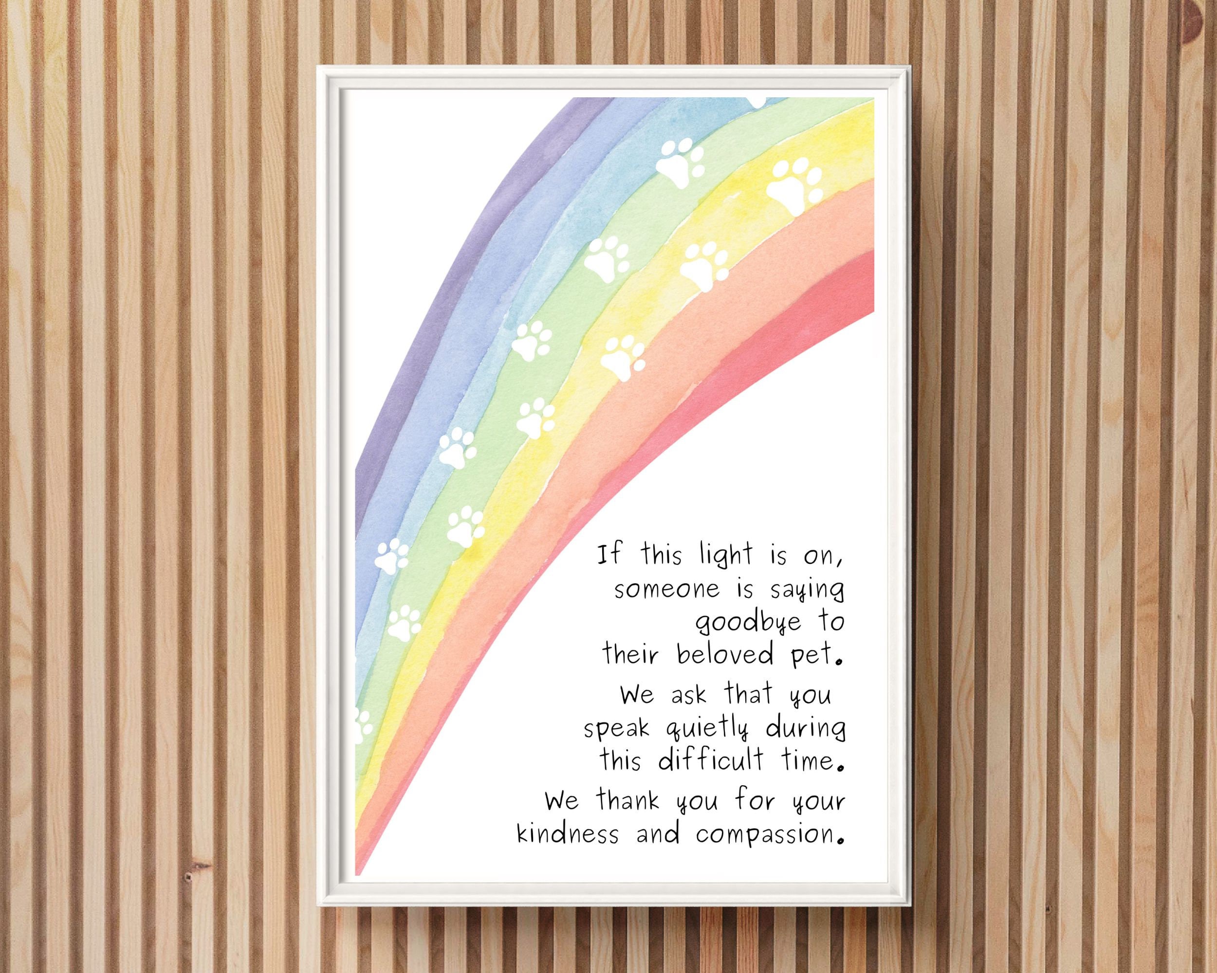 Rainbow Bridge Pet Loss Printable Sign Euthanasia Notice Vet Sign Pet ...