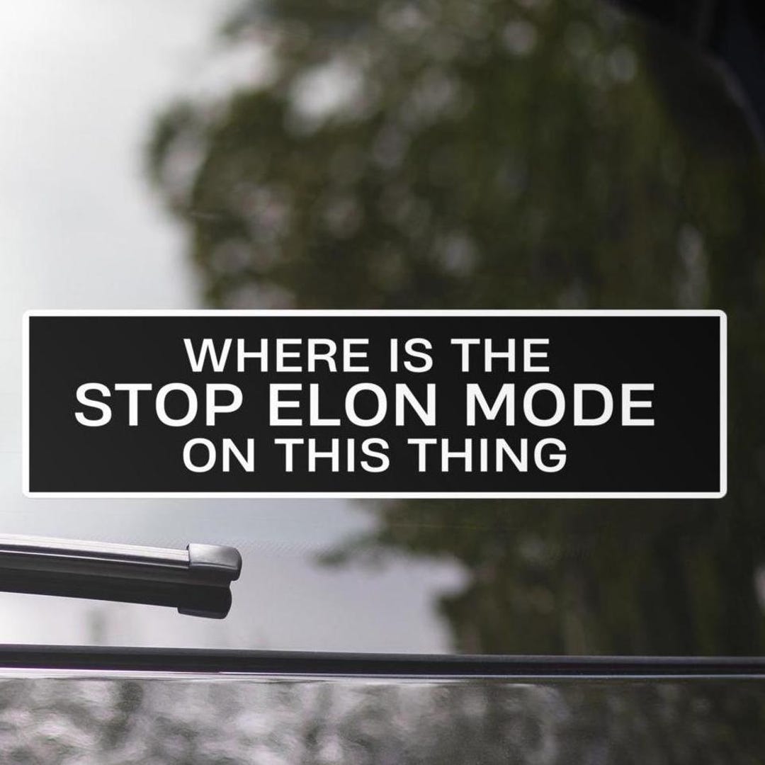 Tesla Bumper Sticker Funny Tesla Stickers Anti Elon Musk Decal Anti ...