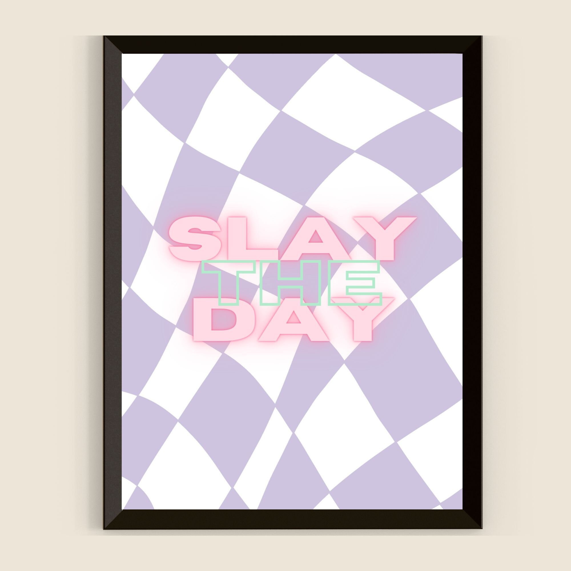 90s Aesthetic Checkerboard Slay the Day Fun Wall Art Girl Power Teen ...