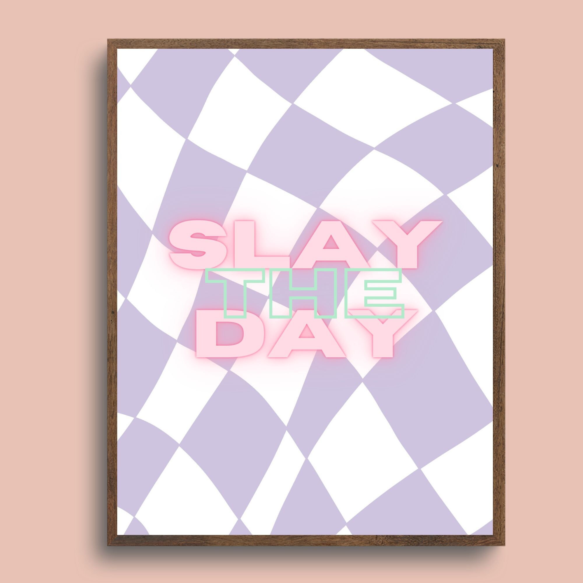 90s Aesthetic Checkerboard Slay the Day Fun Wall Art Girl Power Teen ...