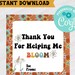 Thank You for Helping Me Bloom Printable | Teacher Gift | End of Year ...