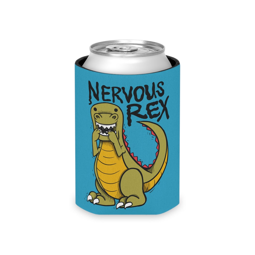Nervous Rex Koozie Anxious Dinosaur Funny Can Holder - Etsy
