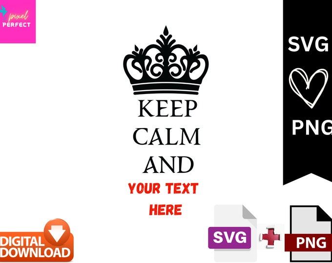 Keep Calm Crown SVG File Cutting Template-vector Clip Art for ...